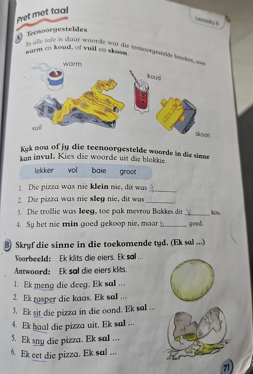 A Teenoorgesteldes In alle tale is daar | StudyX