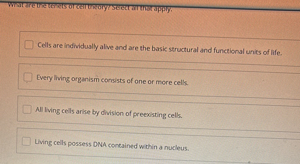 What are the tenets of cell theory? Select | StudyX