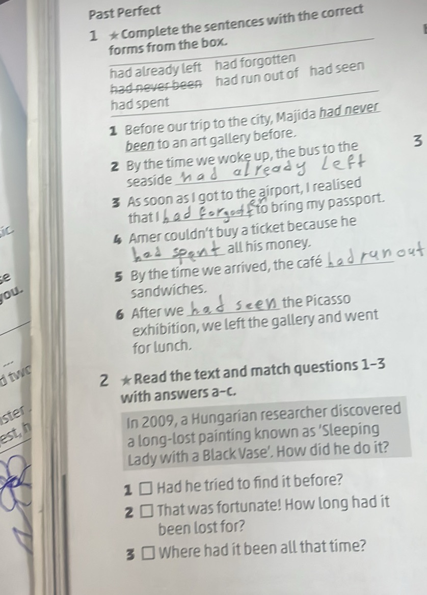 1. Complete the sentences with the correct | StudyX