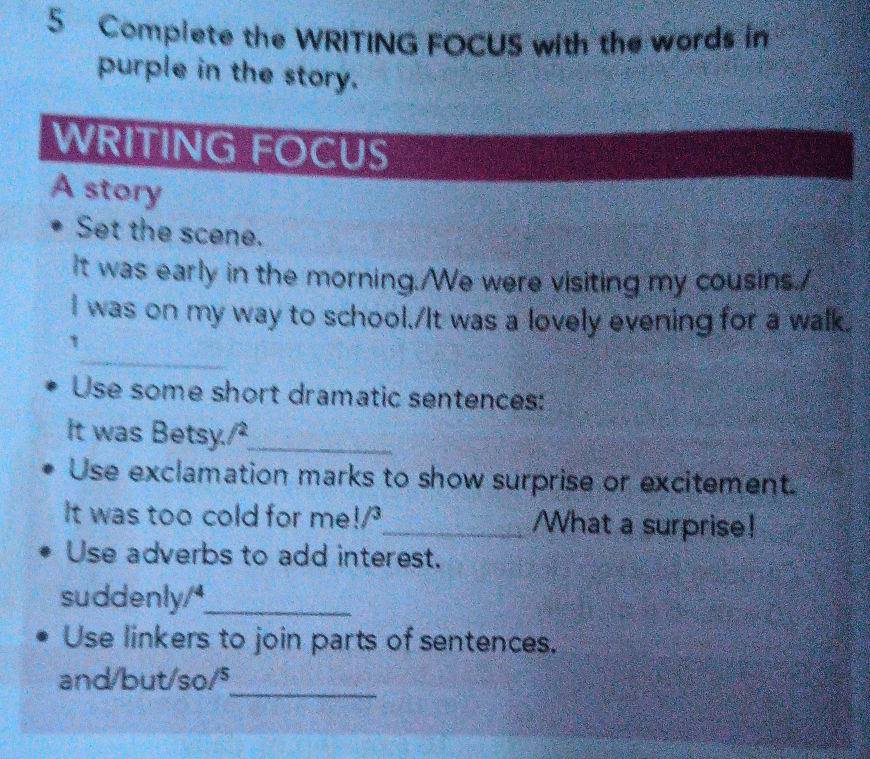 5 Complete the WRITING FOCUS with the words | StudyX