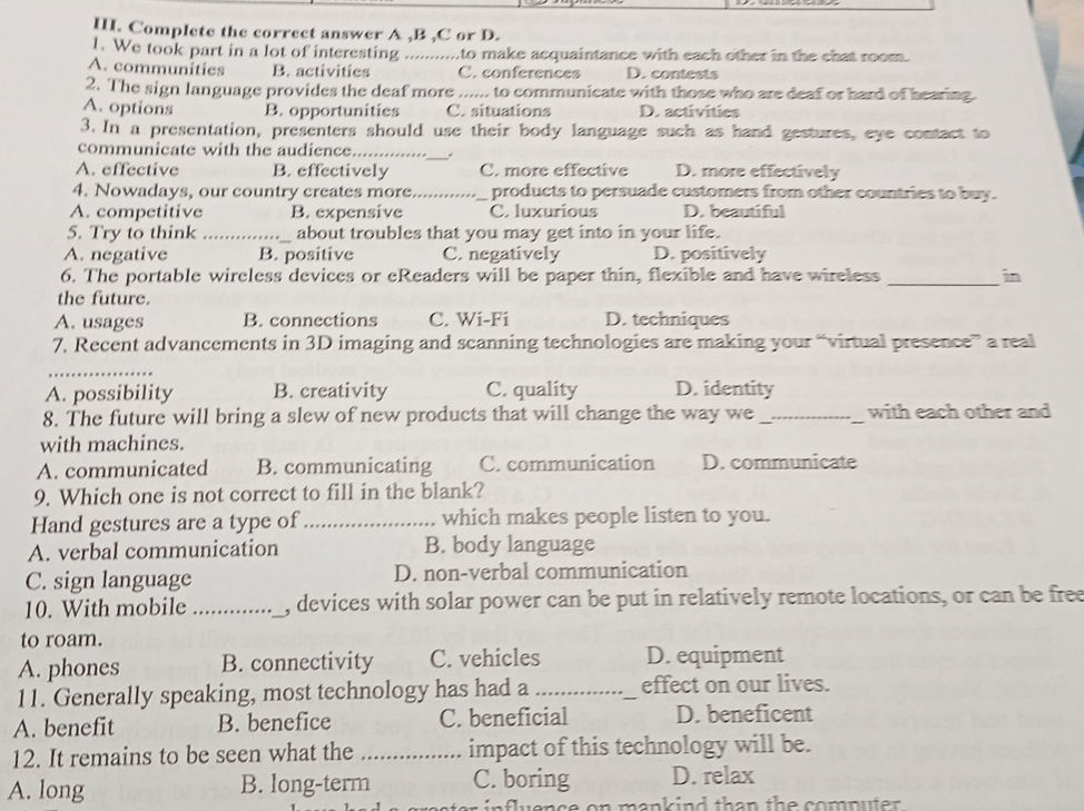 III. Complete the correct answer A, B, C or | StudyX