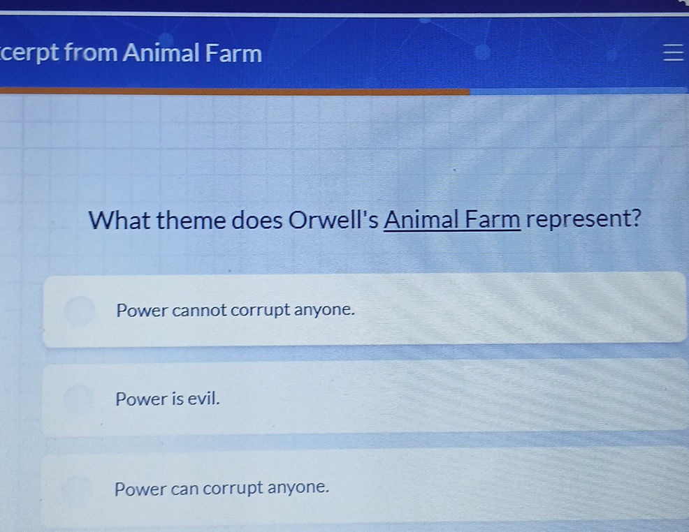What theme does Orwell's Animal Farm | StudyX