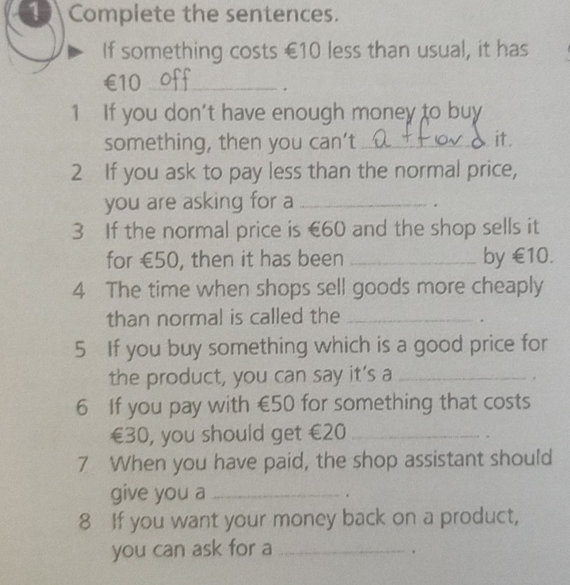 Complete the sentences. If something costs | StudyX