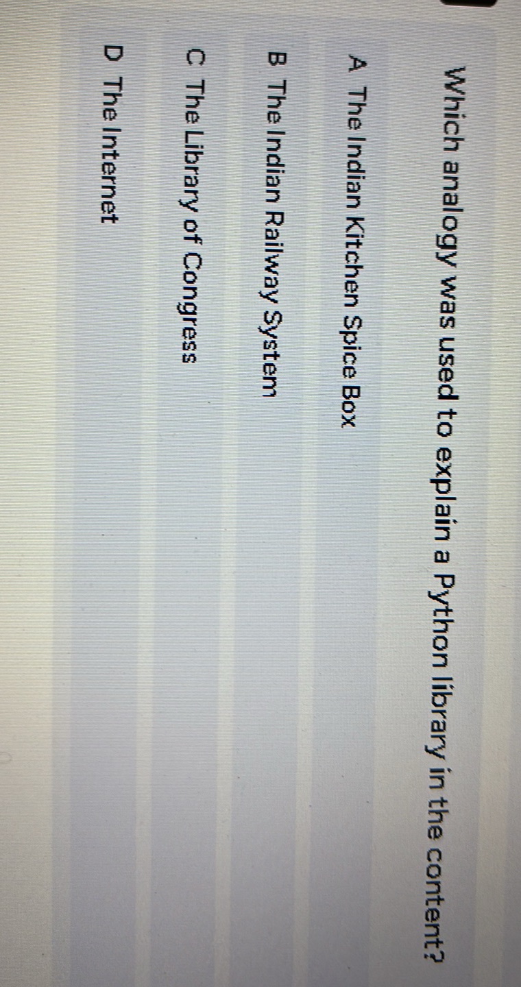 Which analogy was used to explain a Python | StudyX