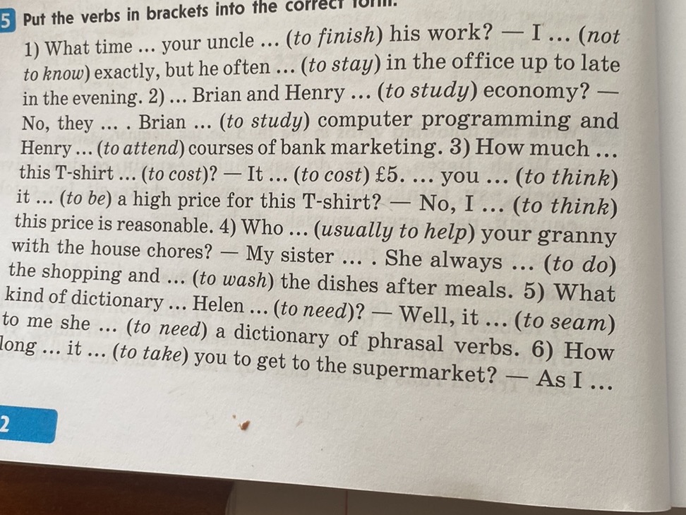 Put the verbs in brackets into the correct | StudyX