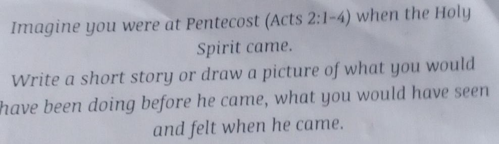 Imagine you were at Pentecost (Acts 2:1-4) | StudyX