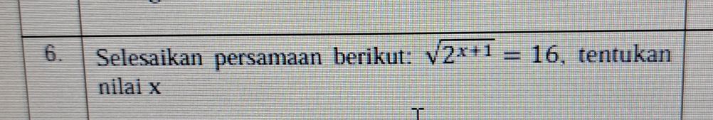 6. Selesaikan persamaan berikut: $ {2x+1} = | StudyX