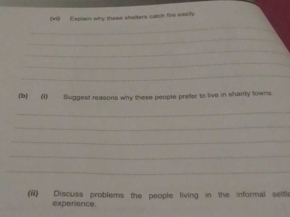 (vi) Explain why these shelters catch fire | StudyX