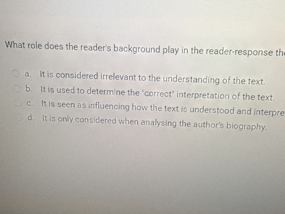 What role does the reader's background play | StudyX