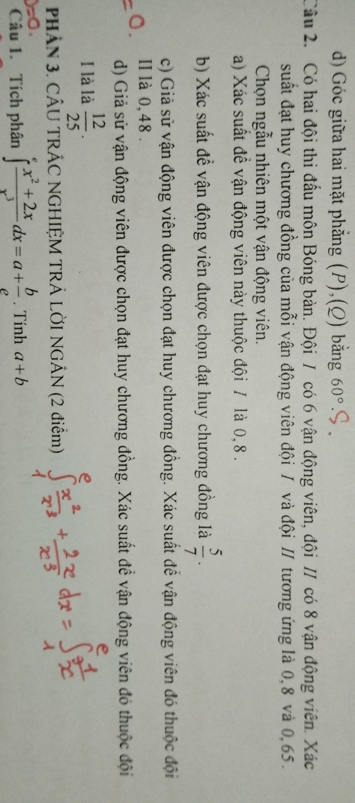 Câu 1. Tích phân $ _{1}^{e} {x^2 + 2x}{x^3} | StudyX