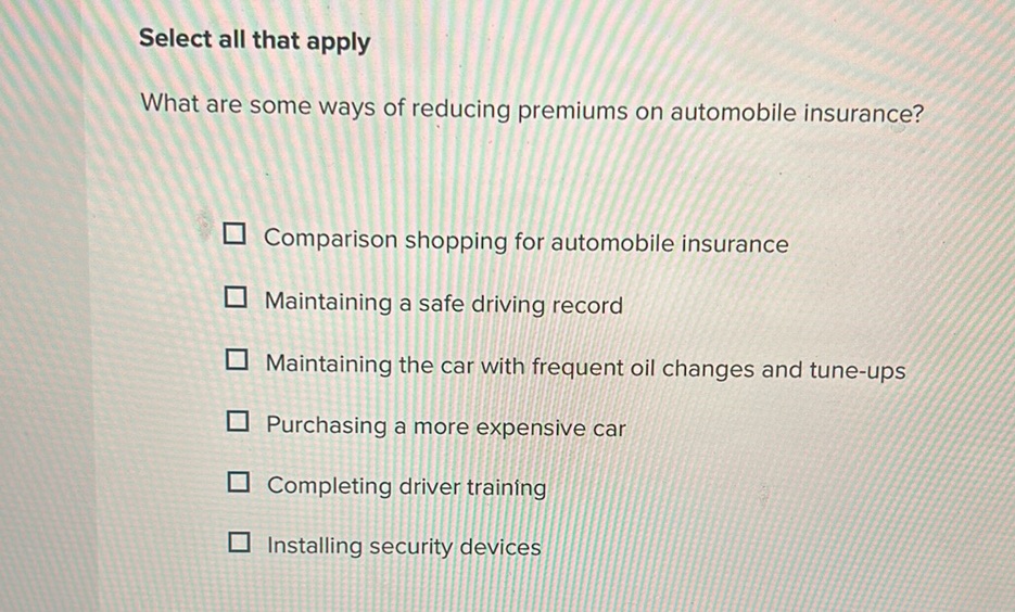 Select all that apply What are some ways of | StudyX