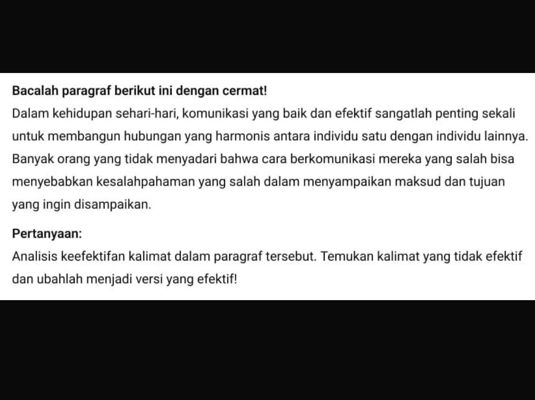 Bacalah paragraf berikut ini dengan cermat! | StudyX