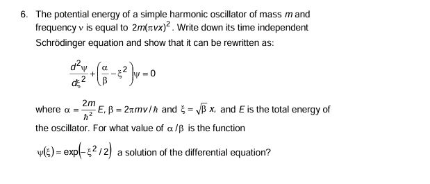 6. The potential energy of a simple harmonic | StudyX