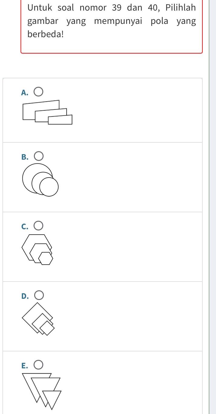 Untuk soal nomor 39 dan 40, Pilihlah gambar | StudyX