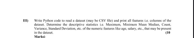 Write Python code to read a dataset (may be | StudyX