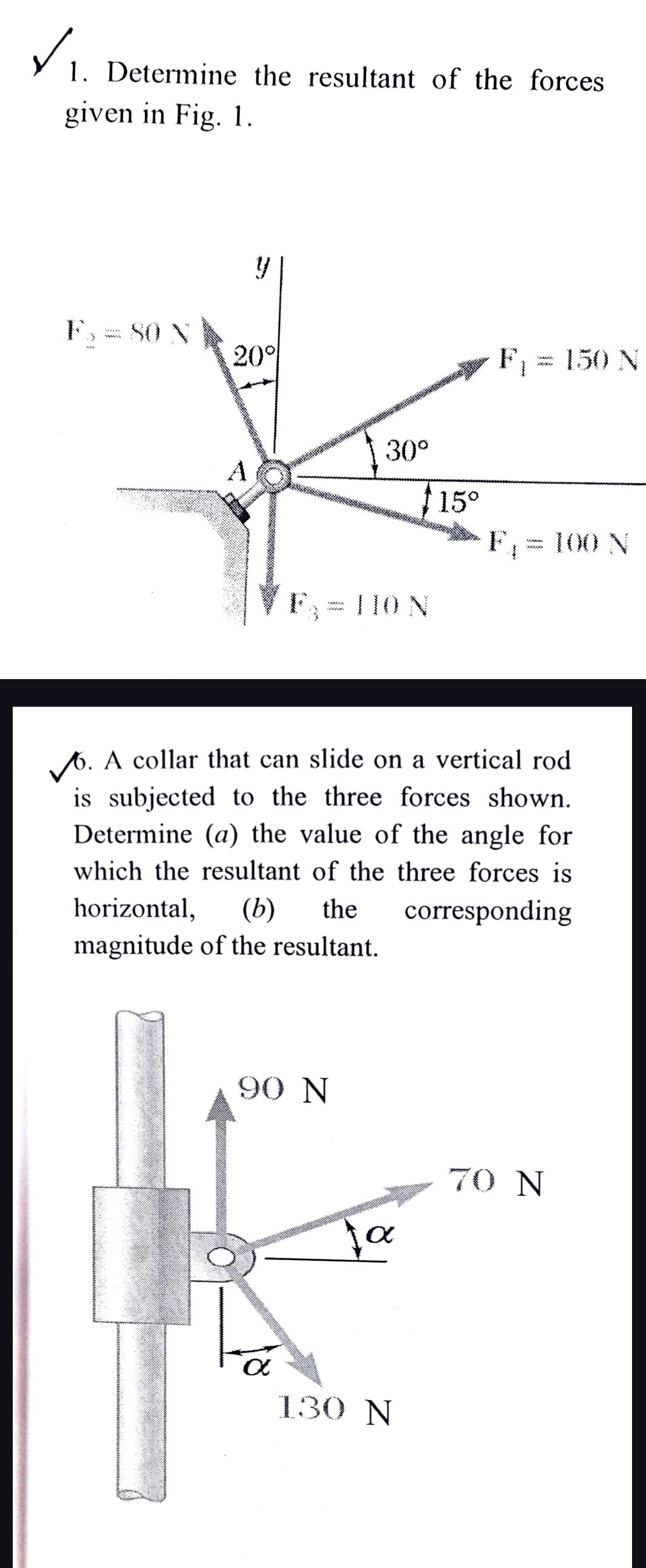 1. Determine the resultant of the forces | StudyX