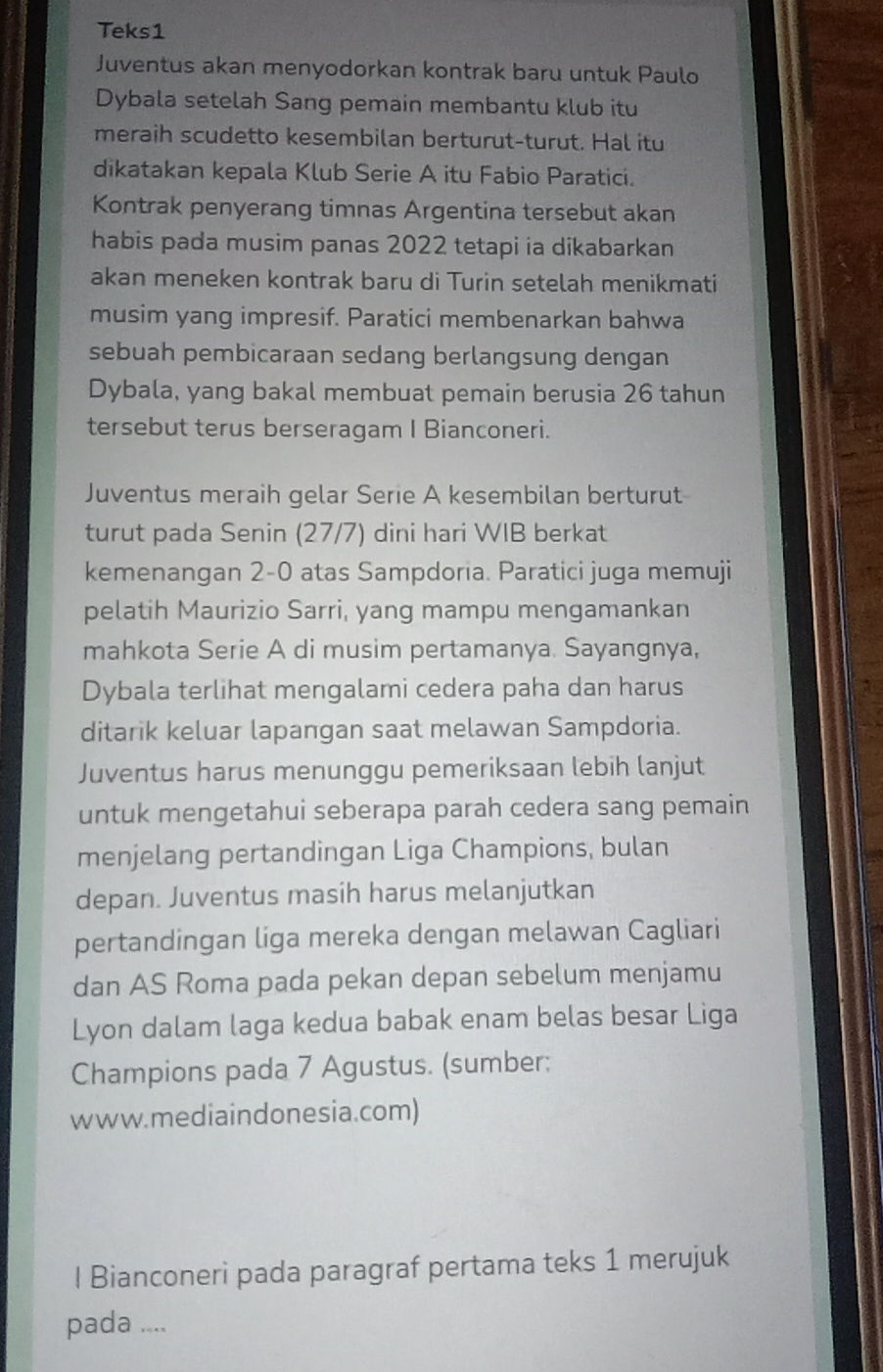 I Bianconeri pada paragraf pertama teks 1 | StudyX
