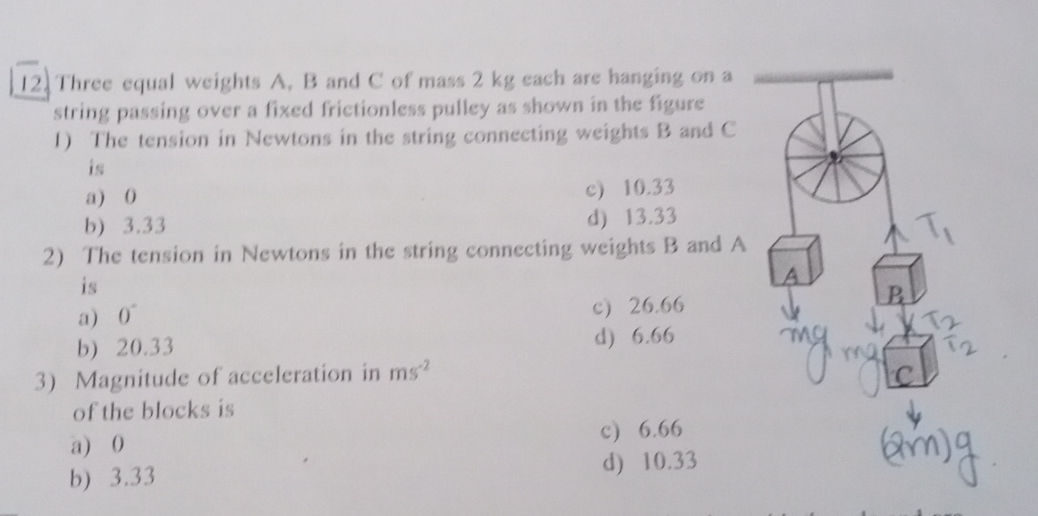 1) The tension in Newtons in the string | StudyX
