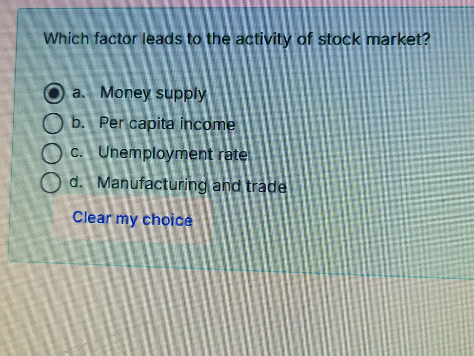Which factor leads to the activity of stock | StudyX