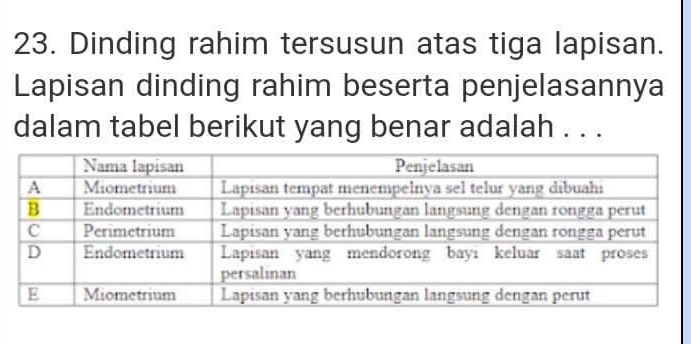23. Dinding rahim tersusun atas tiga | StudyX