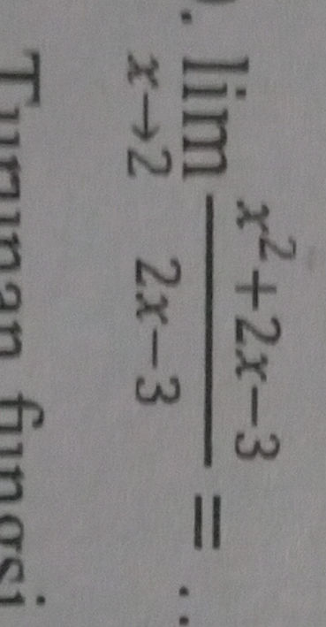 Calculate the limit of (x^2 + 2x - 3) / (2x | StudyX