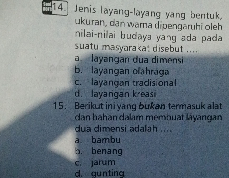 14. Jenis layang-layang yang bentuk, ukuran, | StudyX