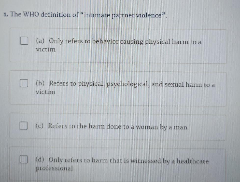 1. The WHO definition of "intimate partner | StudyX