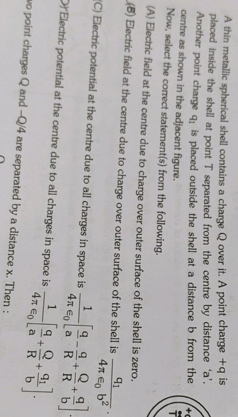 A thin metallic spherical shell contains a | StudyX