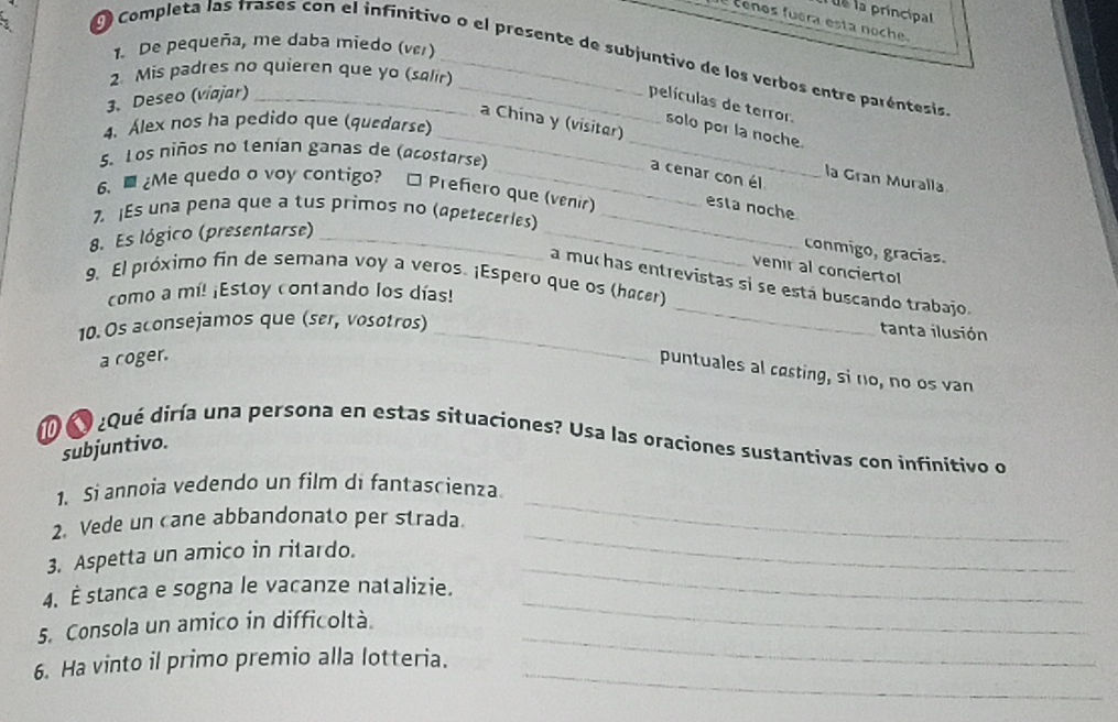 Completa las frases con el infinitivo o el | StudyX