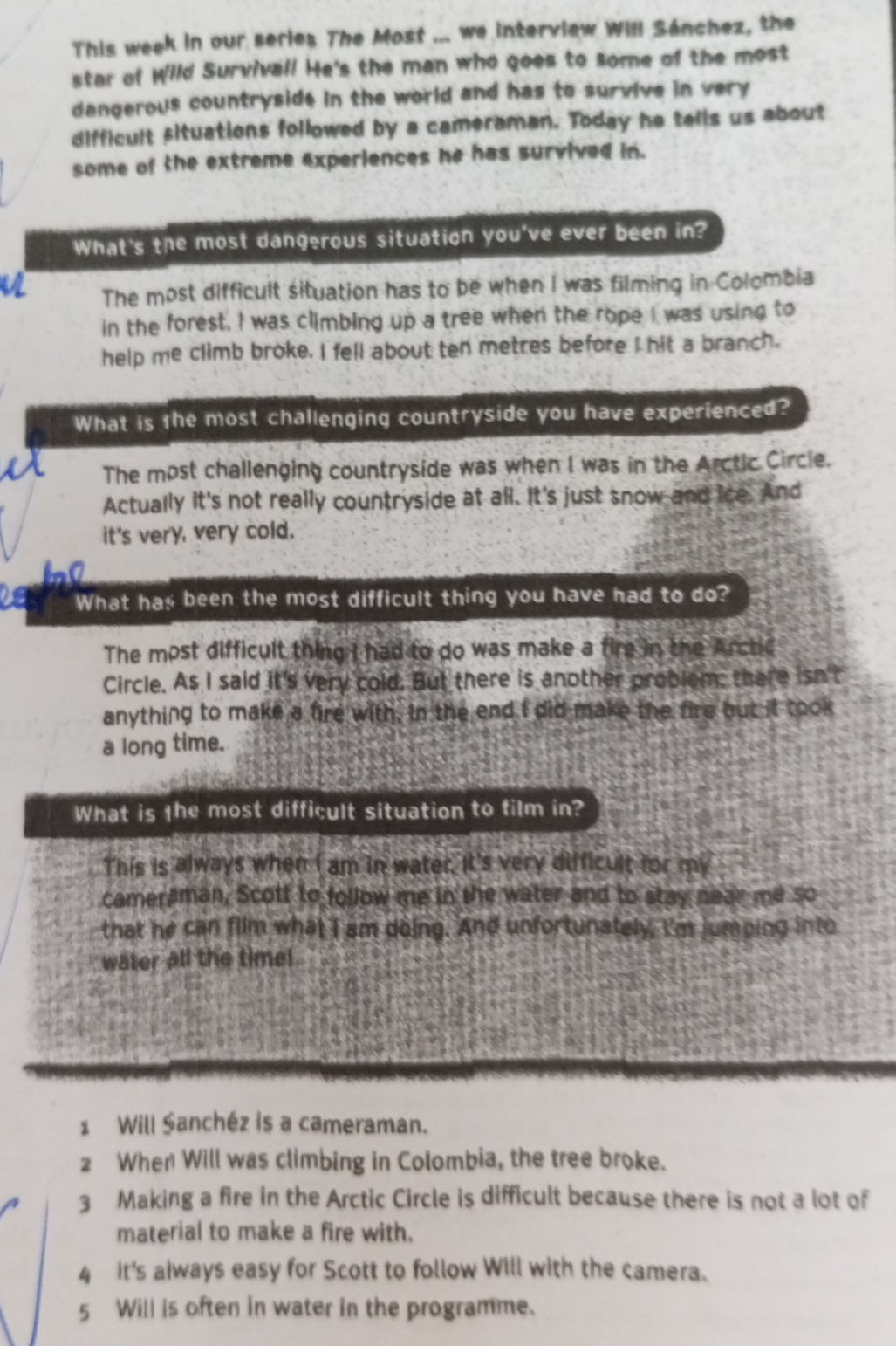 What's the most dangerous situation you've | StudyX