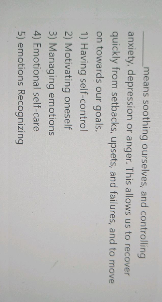 means soothing ourselves, and | StudyX