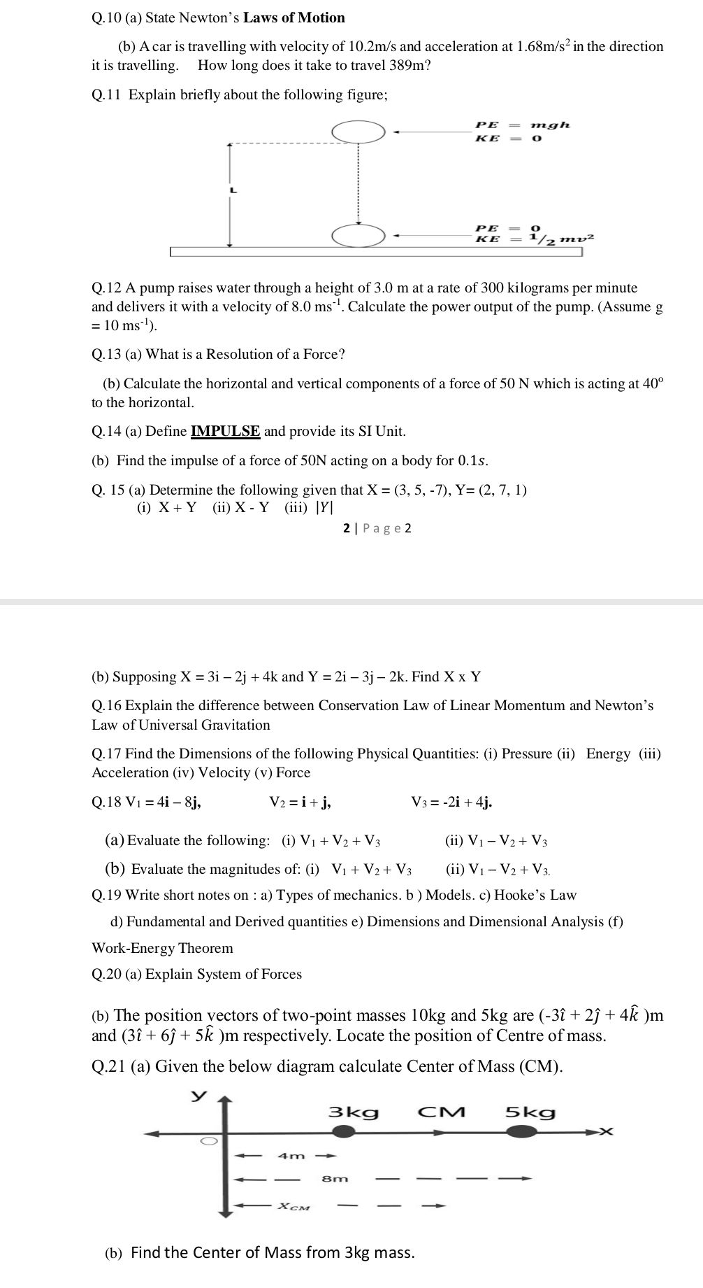 Q.10 (a) State Newton's Laws of Motion (b) | StudyX