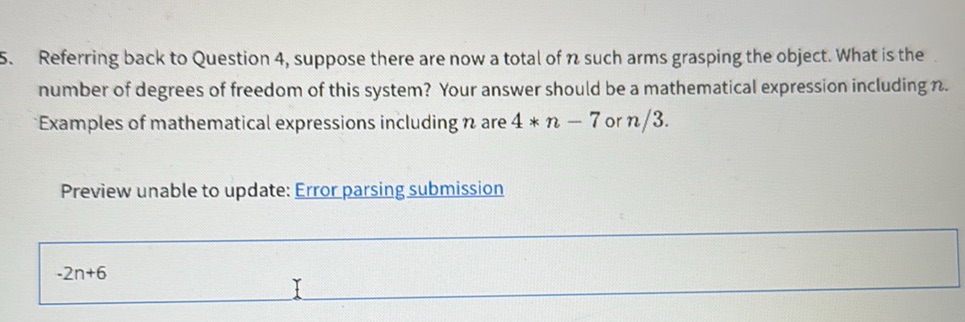 Referring back to Question 4, suppose there | StudyX