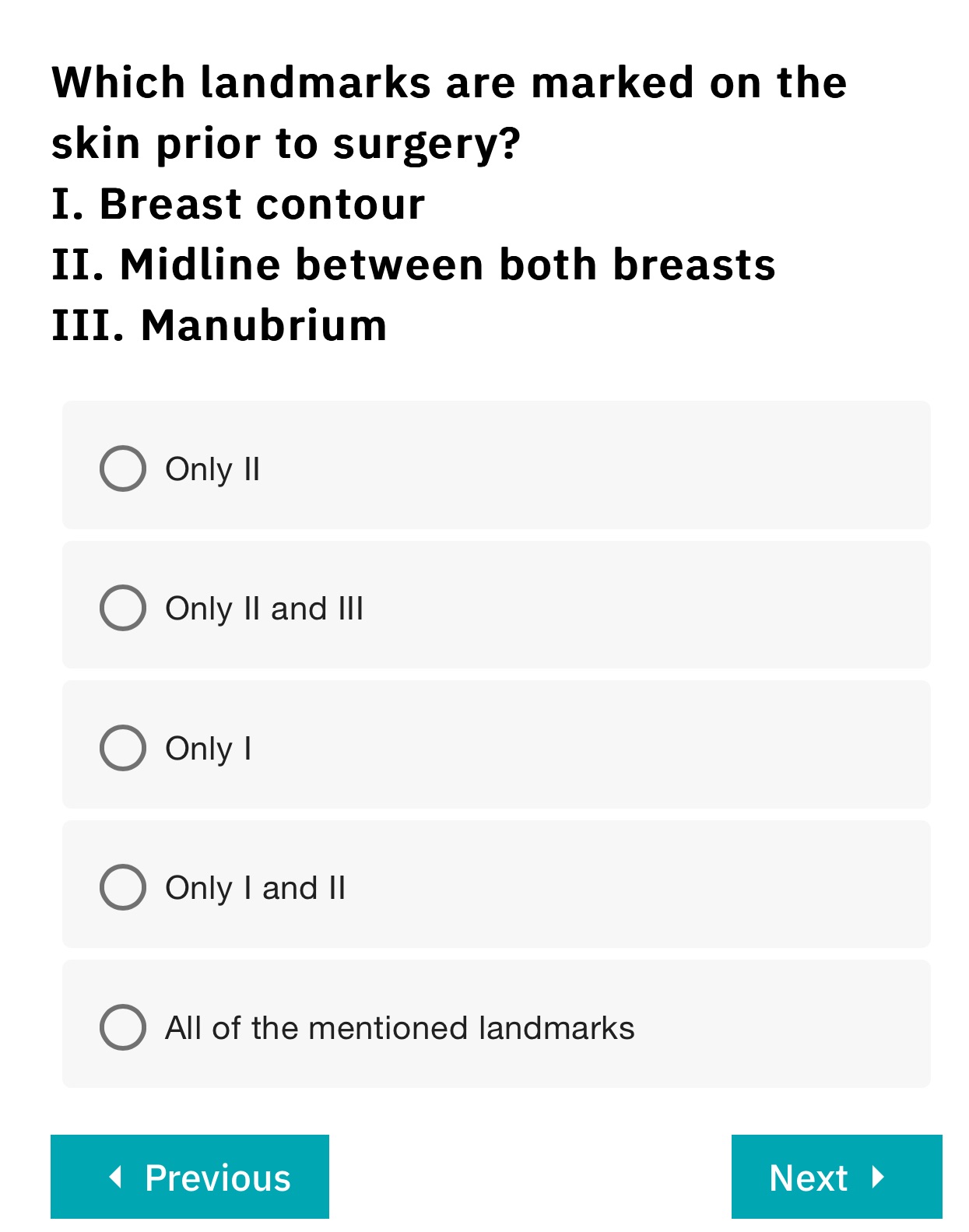 Which landmarks are marked on the skin prior | StudyX