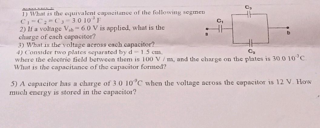 1) What is the equivalent capacitance of the | StudyX