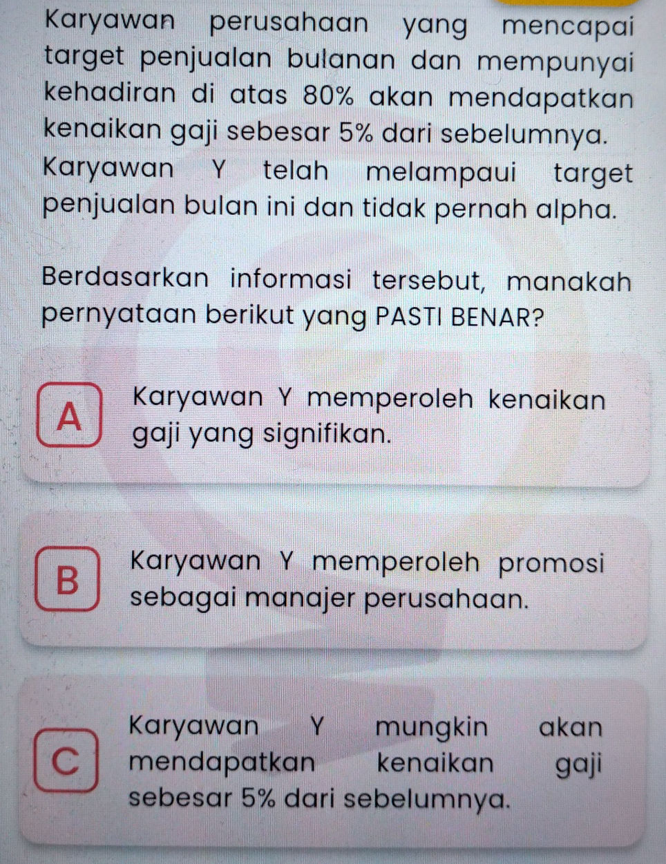 Karyawan perusahaan yang mencapai target | StudyX