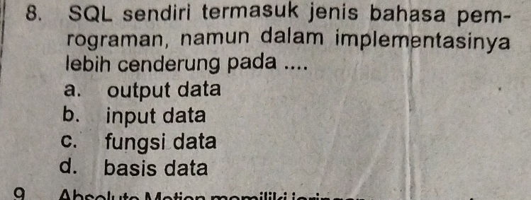 8. SQL sendiri termasuk jenis bahasa | StudyX