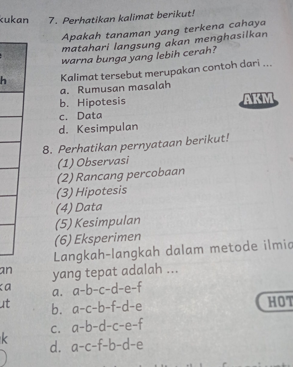 7. Perhatikan kalimat berikut! Apakah | StudyX