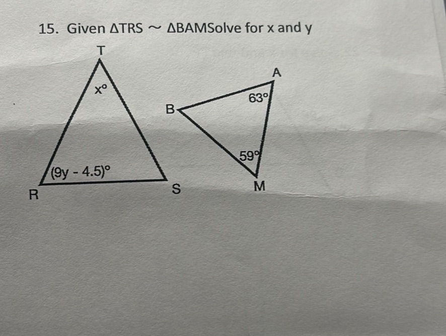 Given $ TRS BAM$. Solve for x and y. | StudyX