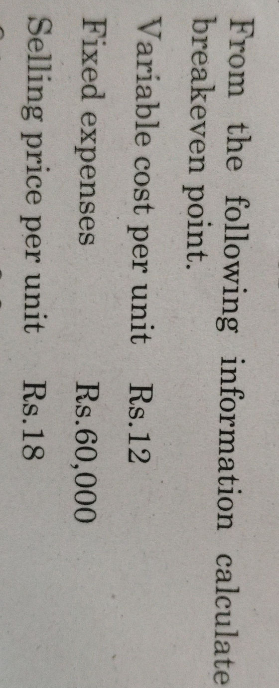 From the following information calculate | StudyX