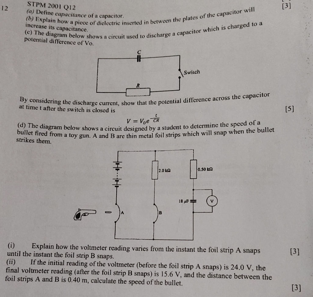 12 STPM 2001 Q12 (a) Define capacitance of a | StudyX