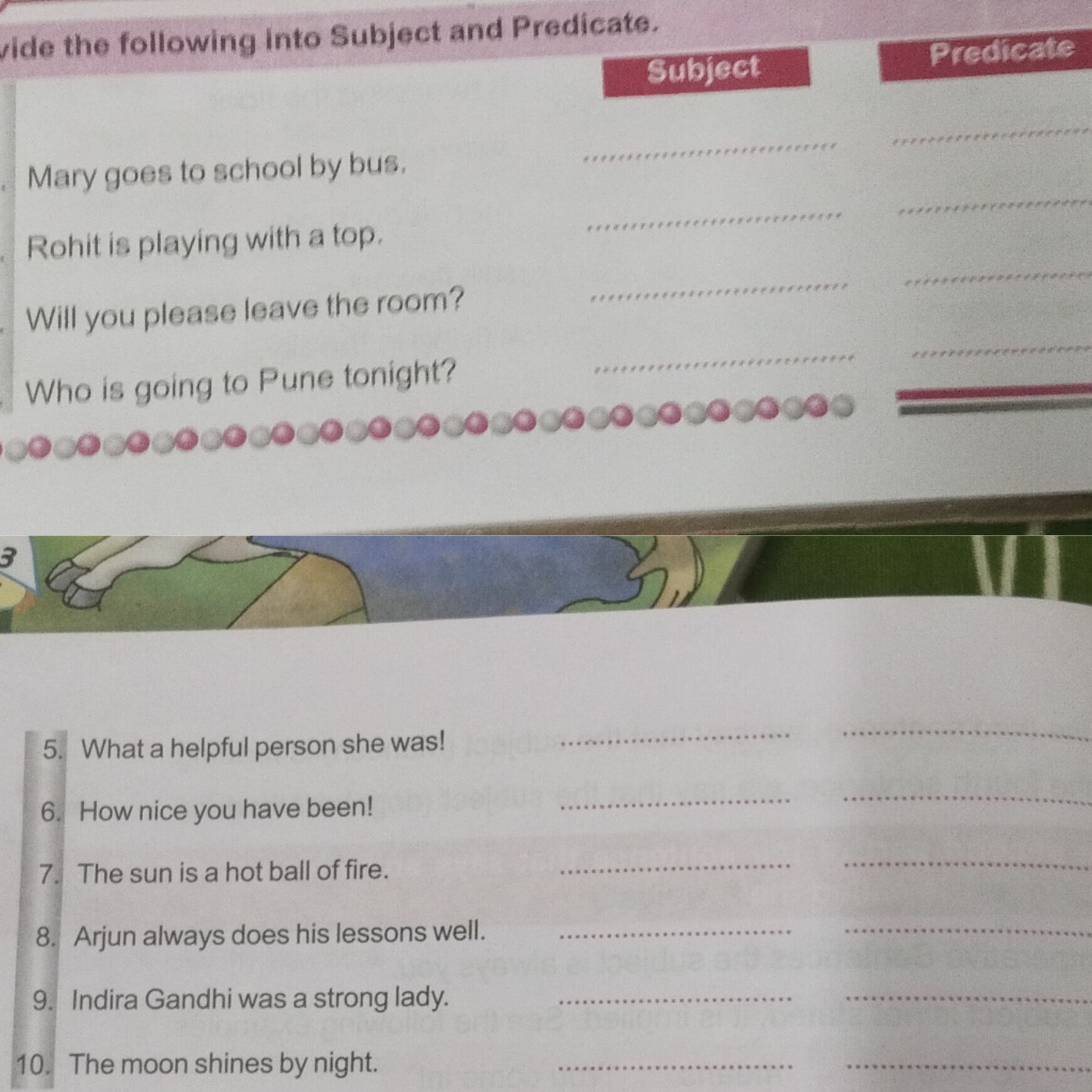 Divide the following into Subject and | StudyX