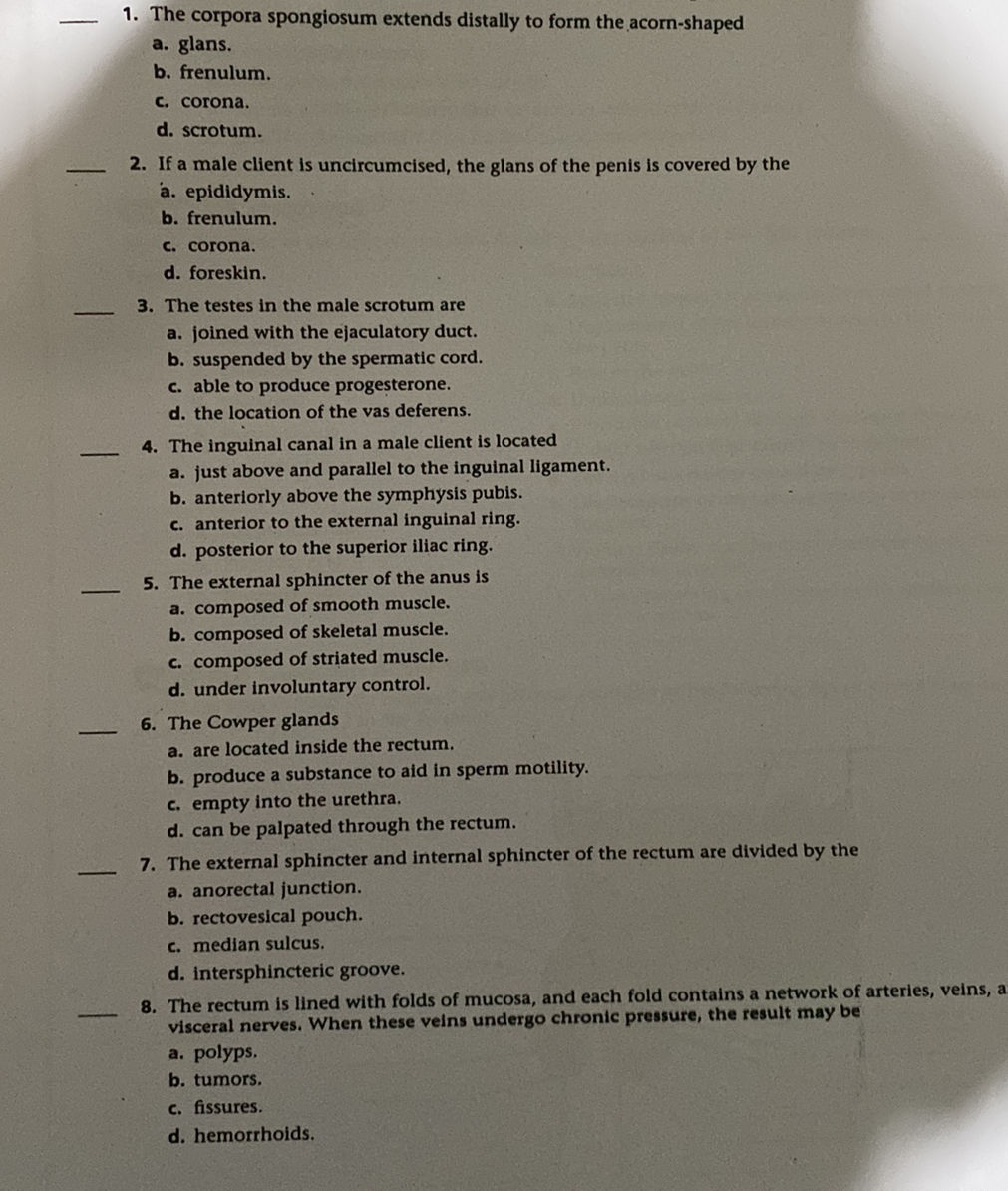 1. The corpora spongiosum extends distally | StudyX