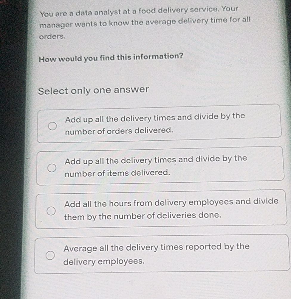 You are a data analyst at a food delivery | StudyX