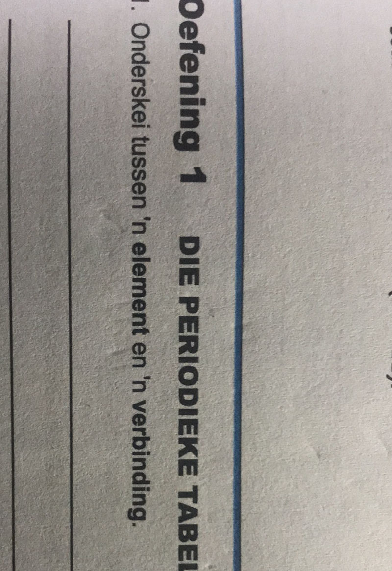 Oefening 1 DIE PERIODIEKE TABEL 1. | StudyX