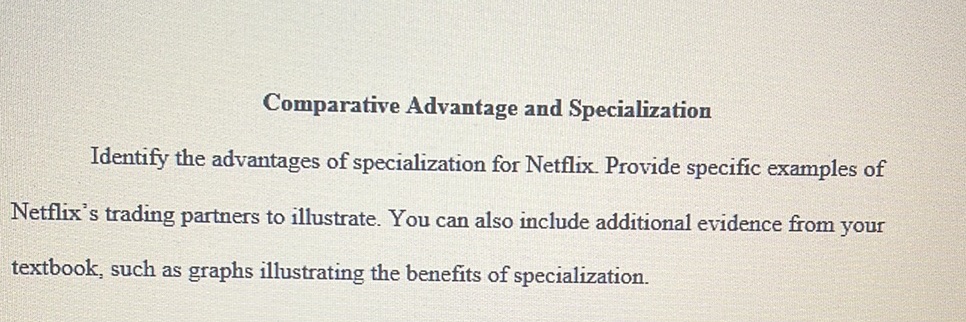 Comparative Advantage and Specialization | StudyX