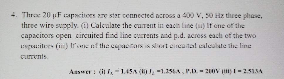 4. Three 20 µF capacitors are star connected | StudyX