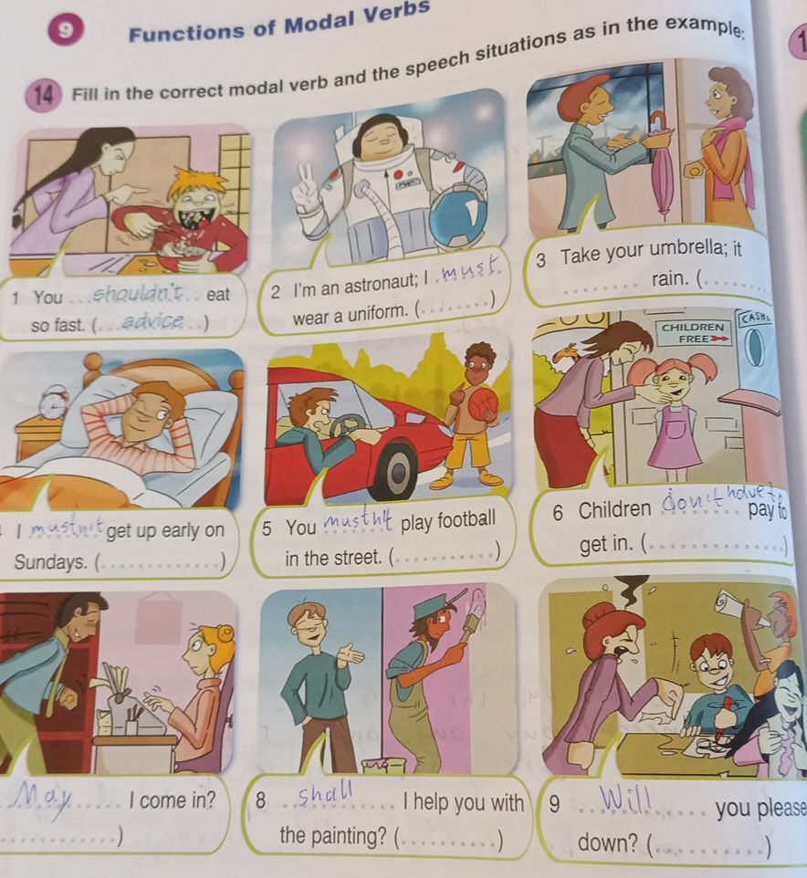 Fill in the correct modal verb and the | StudyX