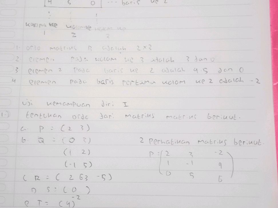 1. Ordo matriks B adalah 2x3 2. Elemen | StudyX