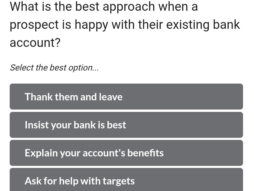 What is the best approach when a prospect is | StudyX